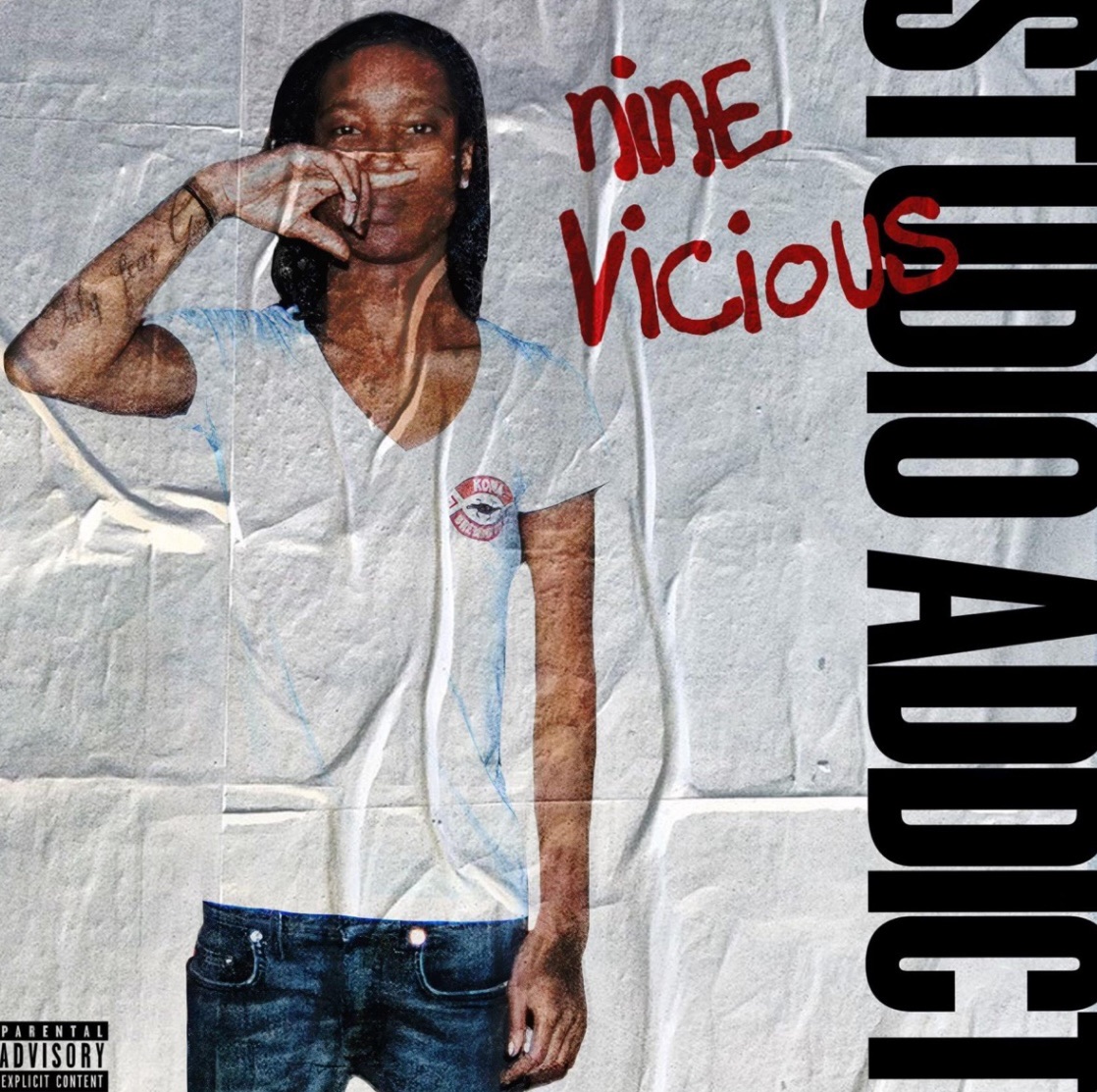Nine Vicious enthralls listeners with debut mixtape ‘Studio Addict ...